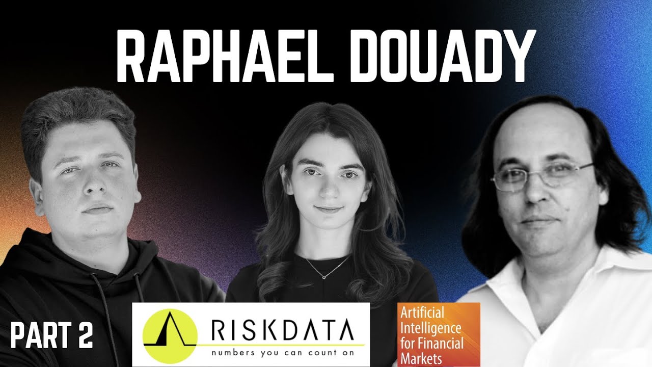 A Conversation with Raphael Douady about AI, Risk Management, VCs ...