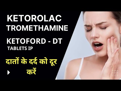 Ketoford-DT Tablet Benefits,Dosage,Side Effects | Ketorolac ...