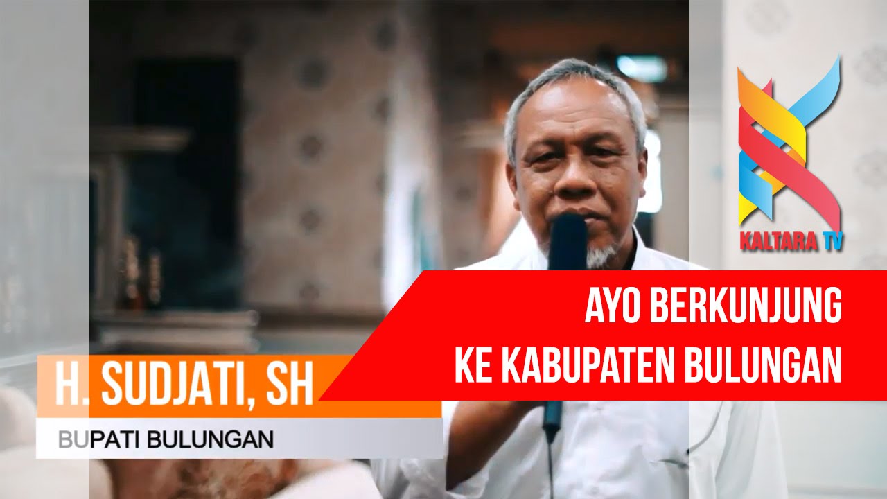 Let's Visit Bulungan Regency, North Kalimantan - YouTube