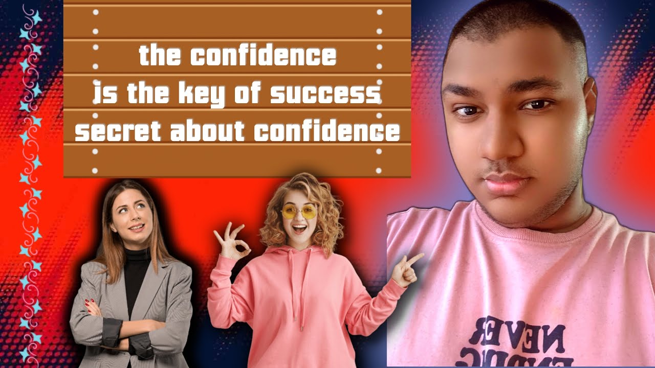 Hidden Secrets to Skyrocket Your Confidence Overnight!" confidence is ...