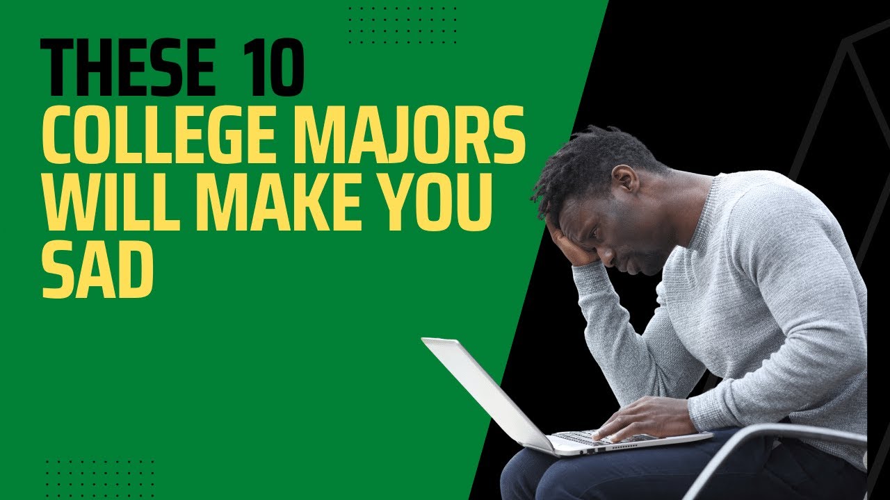 These are the 10 worst college majors you can choose - Dr Boyce Watkins ...