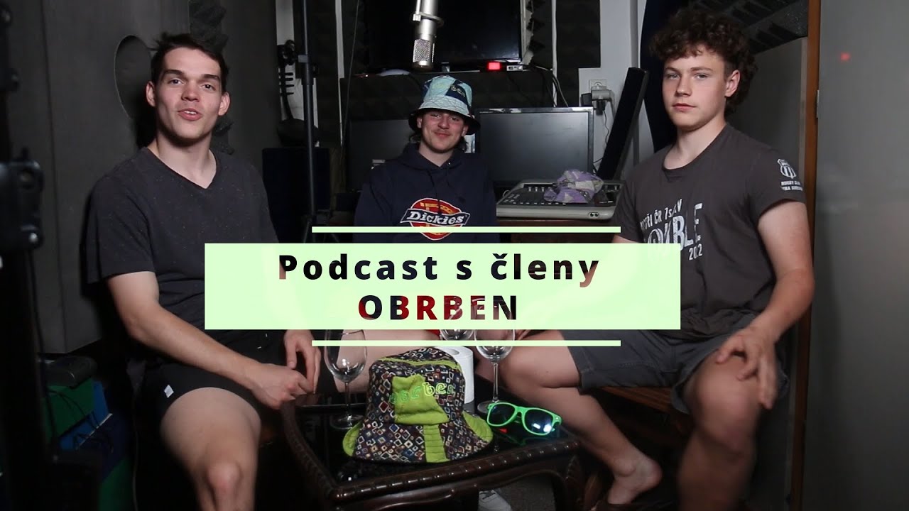 🎧 Podcast s členy hudební skupiny @obrben 🎧 - YouTube