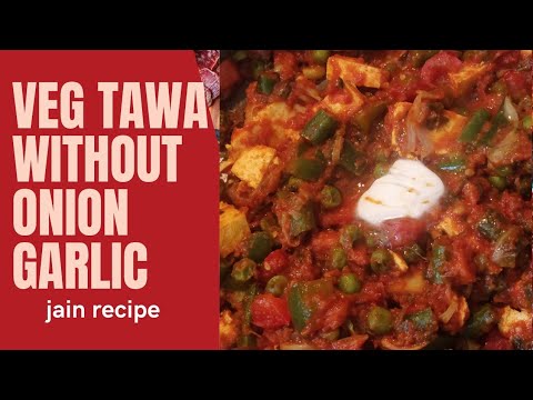 VEG TAWA FRY Recipe | veg tawa fry without onion and garlic | Jain ...