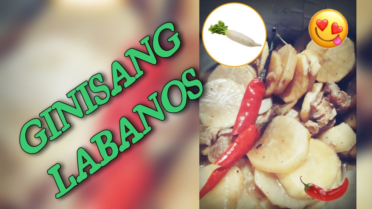 Ginisang Labanos | LABANOS RECIPE | mljromesaint - YouTube
