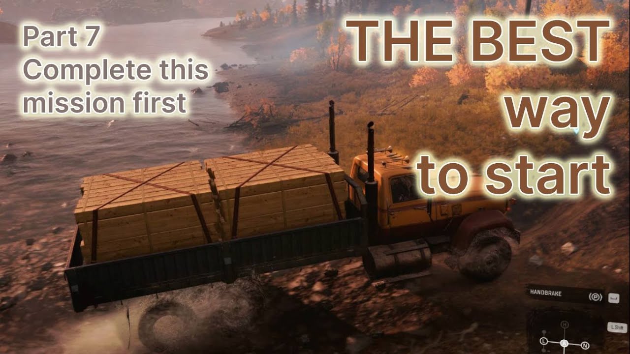 THE BEST way to start in SnowRunner. Part 7 - which task to choose ...