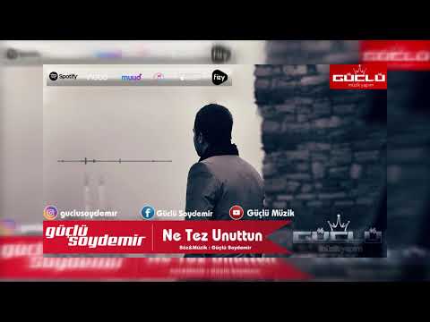 Güçlü Soydemir - Ne Tez Unuttun [Official Music Video]