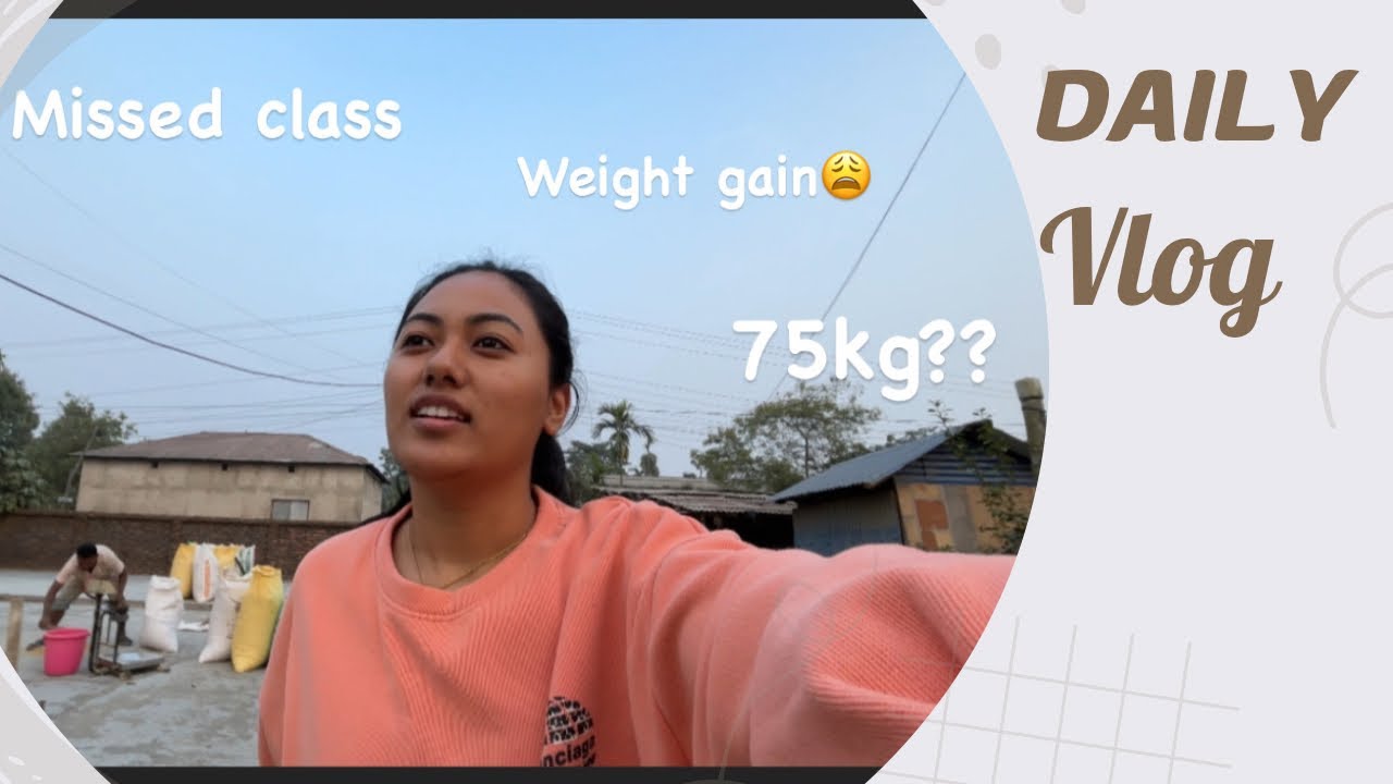 A random day in my life || Weight gain😢|| 75kg??🤨|| Missed my class💨 ...