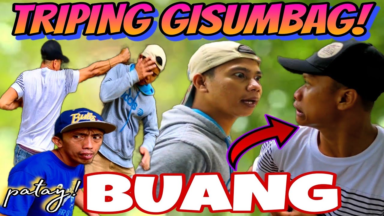 Triping gisumbag "Buang patay" ! | Bisaya vines #comedy - YouTube