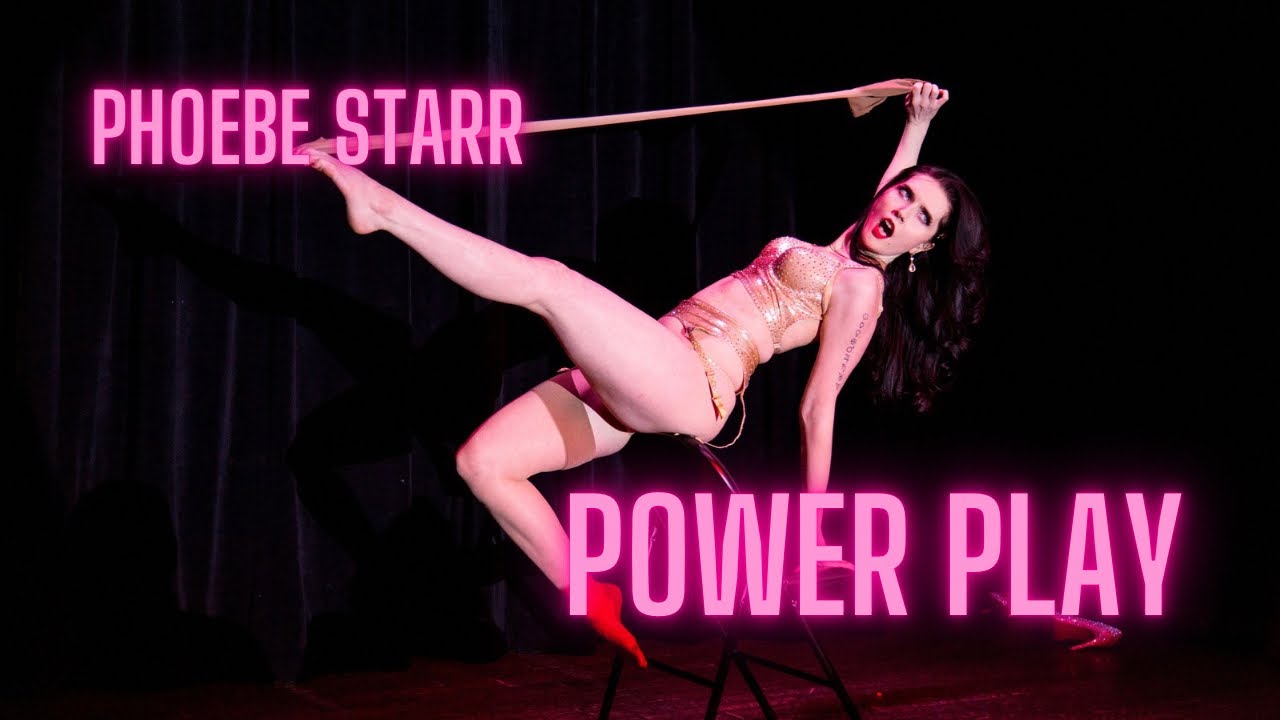 Phoebe Starr - Power Play - Burlesque Performance - YouTube