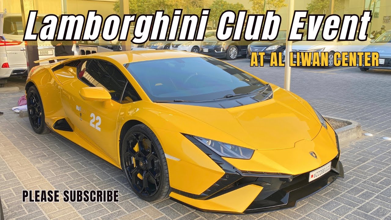Lamborghini Club Bahrain Event 🇧🇭🔥 All Models on Display at Al Liwan ...