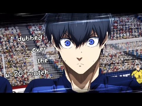 I DUBBED OVER THE U-20 ARC - YouTube