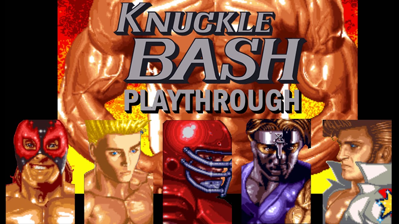 Knuckle Bash Arcade Playthrough - YouTube