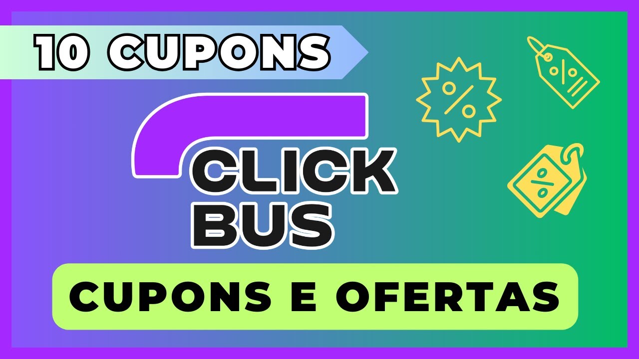 CUPOM DE DESCONTO CLICKBUS | CUPOM CLICK BUS DESCONTOS E OFERTAS ...