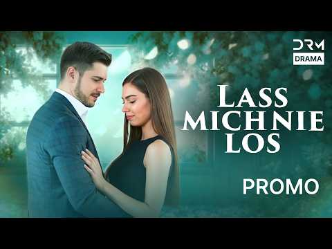 Lass mich nie los | Promo 54 | Never Let Go | Türkische Serie auf Deutsch | UI2