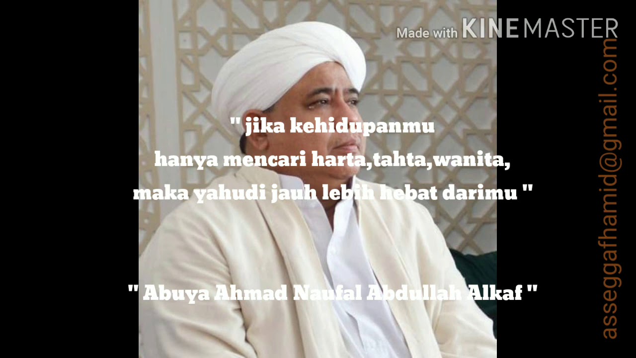 Sekelumit Nasehat " Abuya Ahmad Naufal Abdullah Alkaff " - YouTube