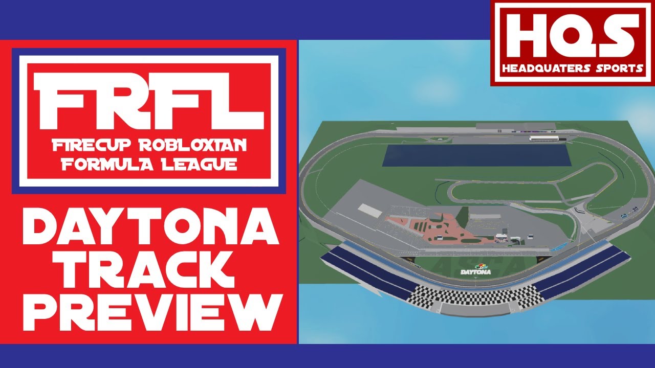 FRFL Daytona Track Preview | New Layout - YouTube