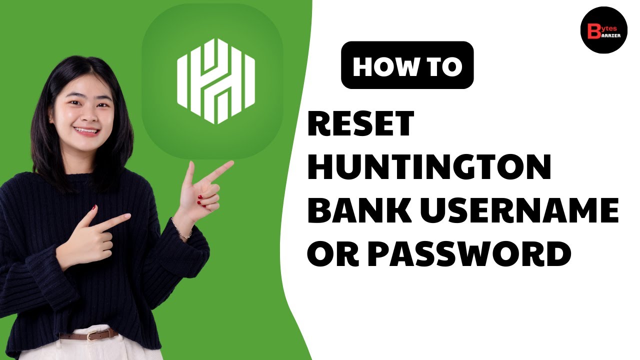 How To Reset Huntington Bank Username Or Password - YouTube