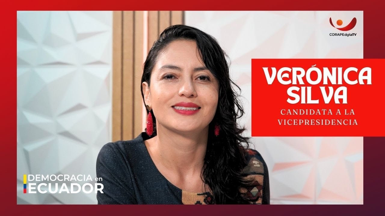 Verónica Silva | Candidata a la Vicepresidencia por el Partido Socialista Ecuatoriano - YouTube