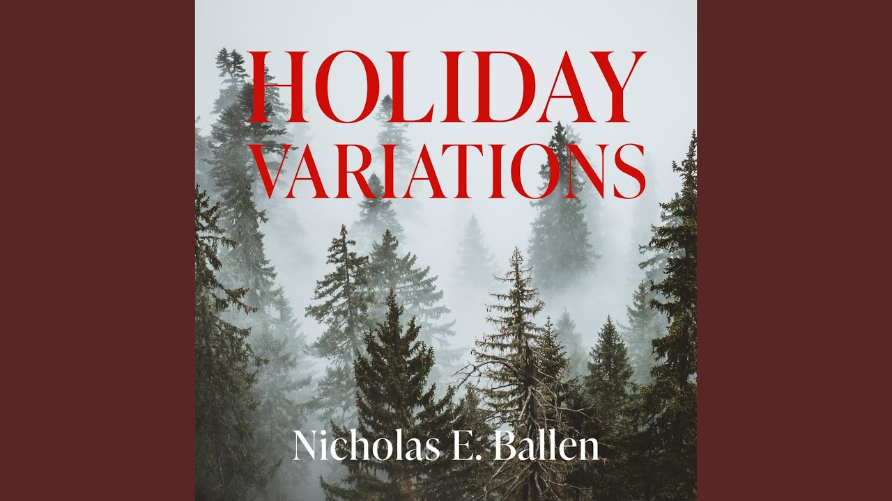 Six Variations on Jolly Old St. Nicholas, Op. 6 - YouTube