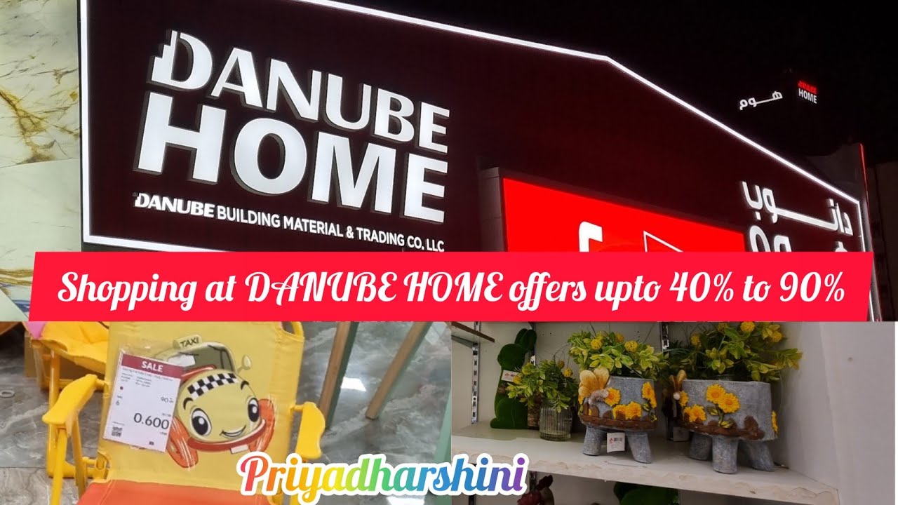 Shopping at DANUBE HOME offers up to 40% to 90% Al Khuwair, Muscat Oman ...