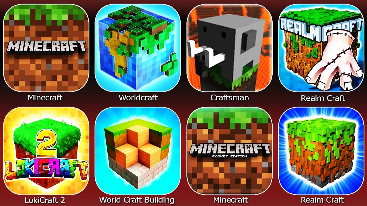 Minecraft,Worldcraft,Craftsman,Realm Craft,LokiCraft 2,World Craft ...