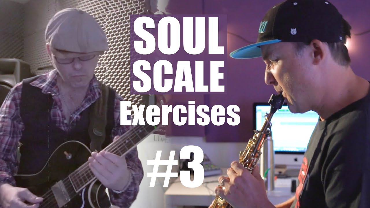 Soul Scale exercises workout #3 - YouTube
