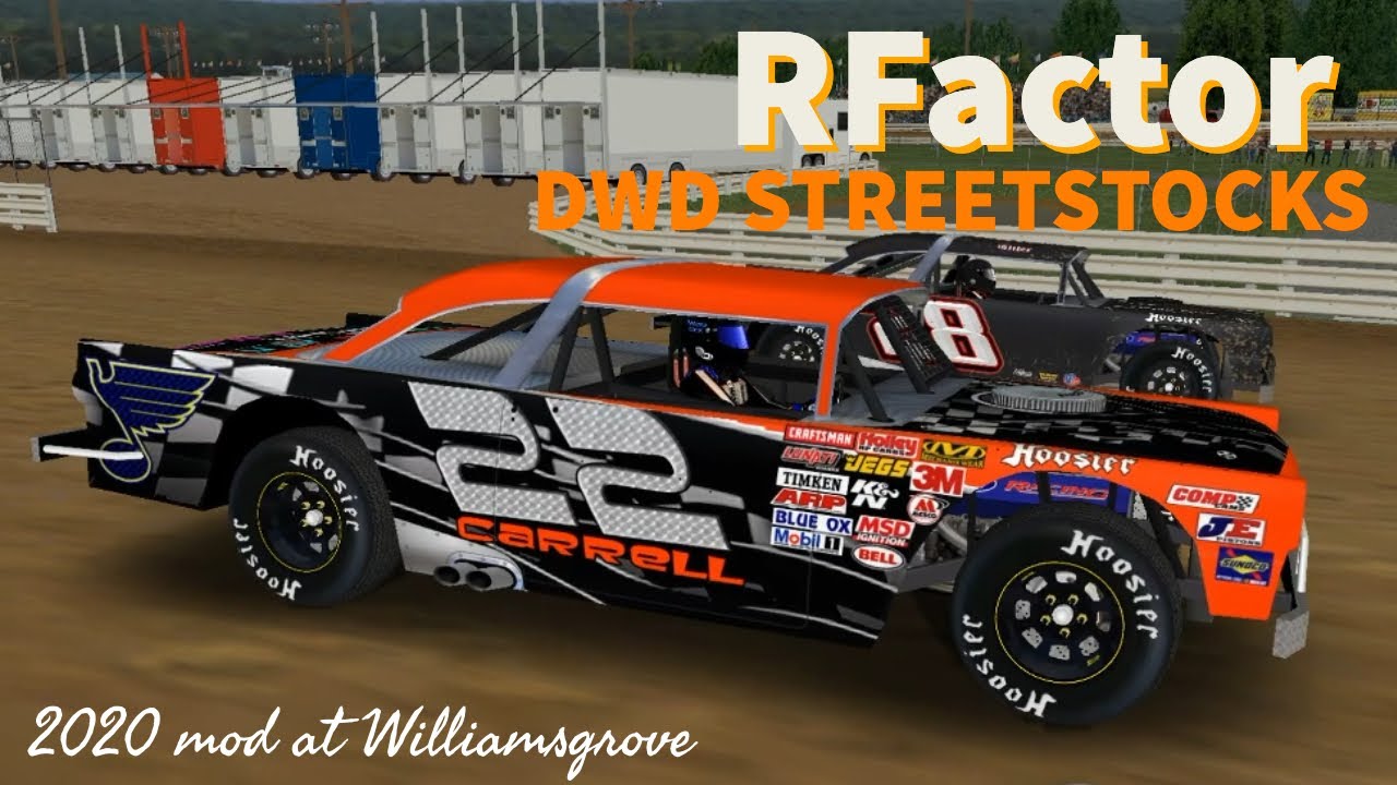 Rfactor DWD Street Stock Mod 2020 At Williams Grove Speedway - YouTube