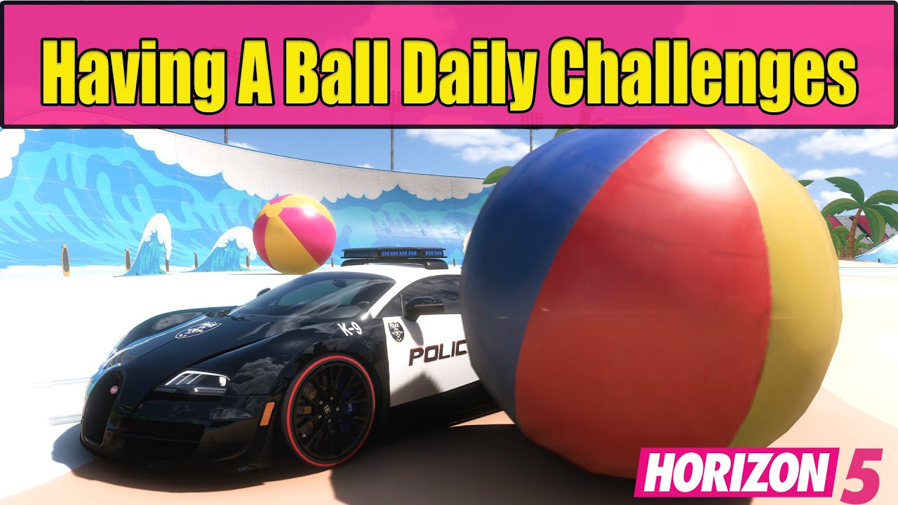 Forza Horizon 5 Having A Ball Daily Challenges Smash 10 Beach Balls at ...