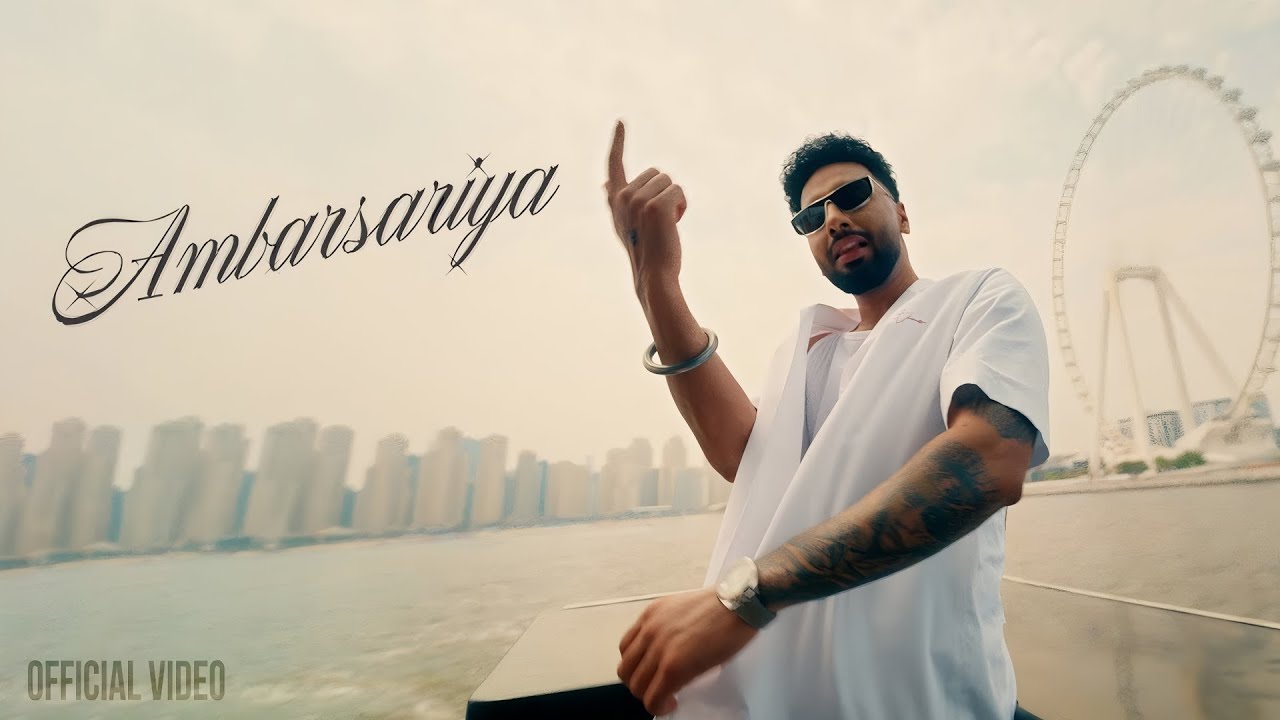 Ambarsaria ( HD Video ) Navaan Sandhu | Ft, Homeboy / Kaater | New ...