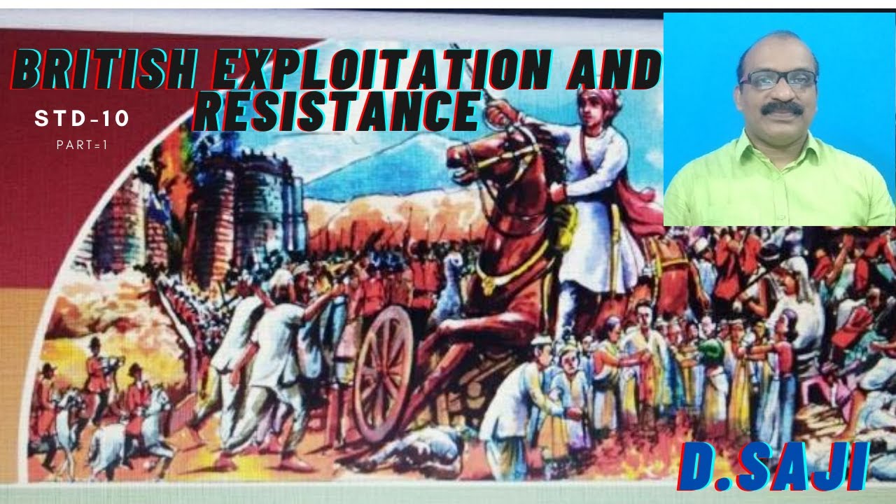 PART-1-British Exploitation and Resistance-10 std Social Science - YouTube