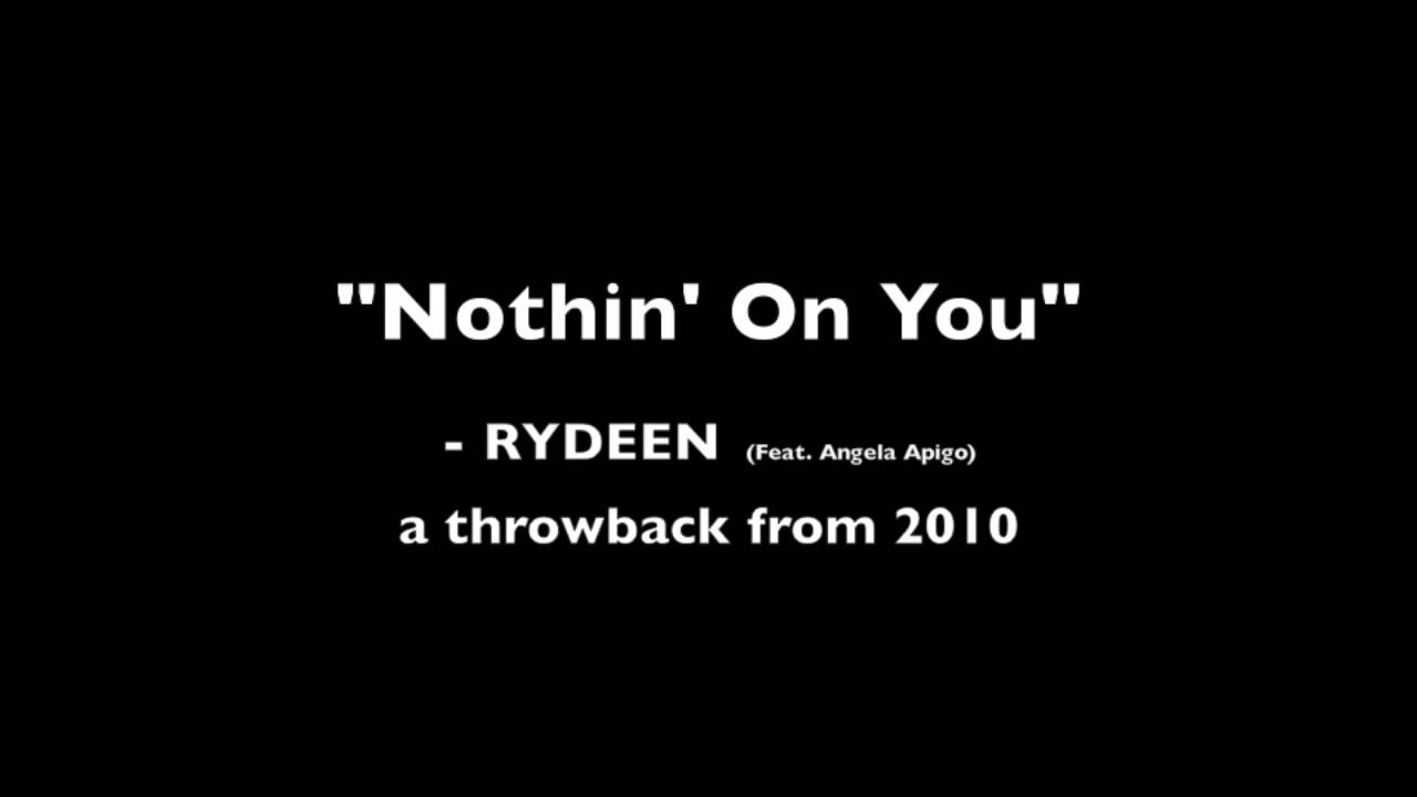 Angela Apigo (Ft. Rydeen) | Nothin' On You (a Throwback Cover!) - YouTube