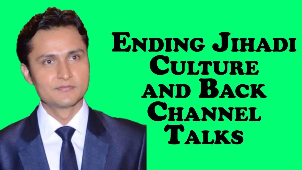 Arvind Saharan on Ending Jihadi Culture and Talks of Intelligence ...