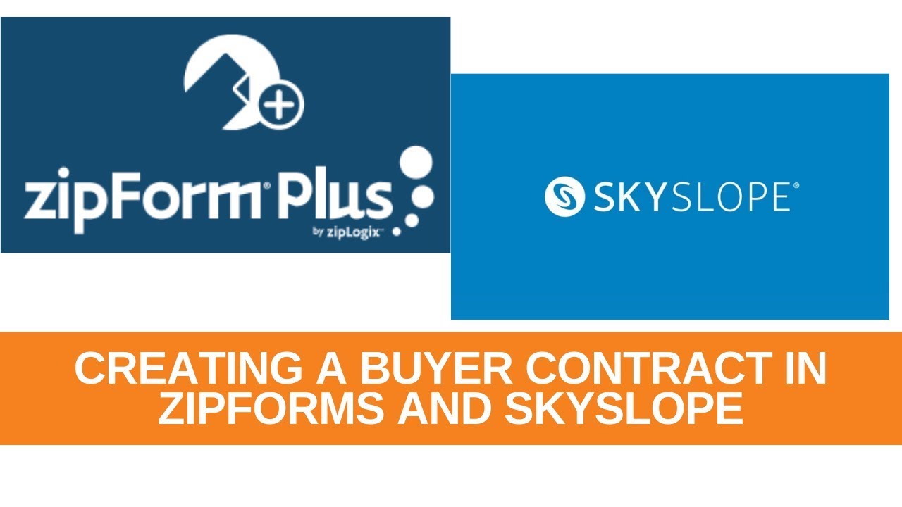 Creating A Buyer Contract In ZipForms And Skyslope YouTube Creating A Buyer Contract In ZipForms And Skyslope YouTube