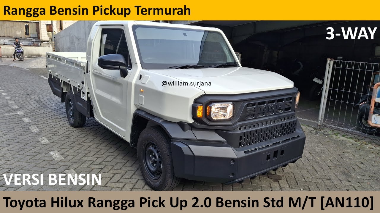 Toyota Hilux Rangga Pick Up 2.0 Bensin Std M/T 3-Way [AN110] review ...