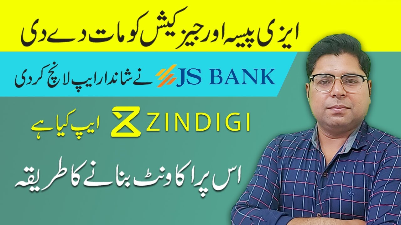 How to Register and Use Zindigi by JS Bank App - YouTube
