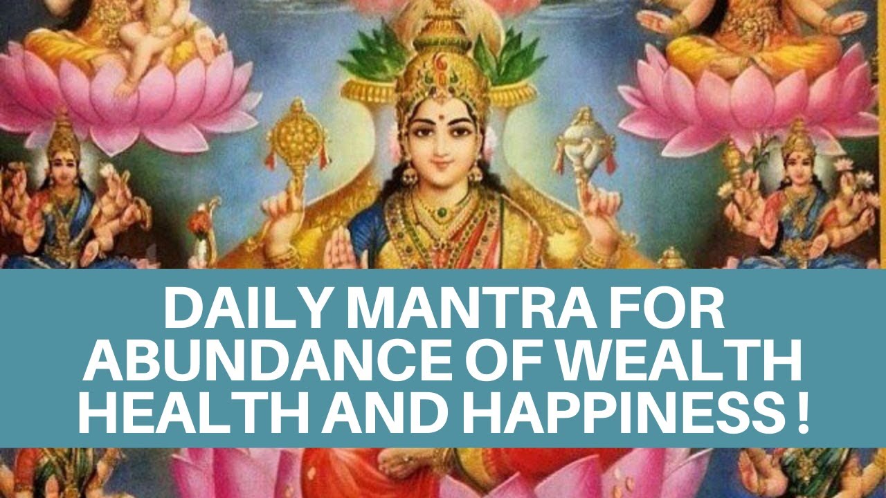 Ashta Lakshmi Moola Mantra 21 Chanting for Abundance of wealth, health ...