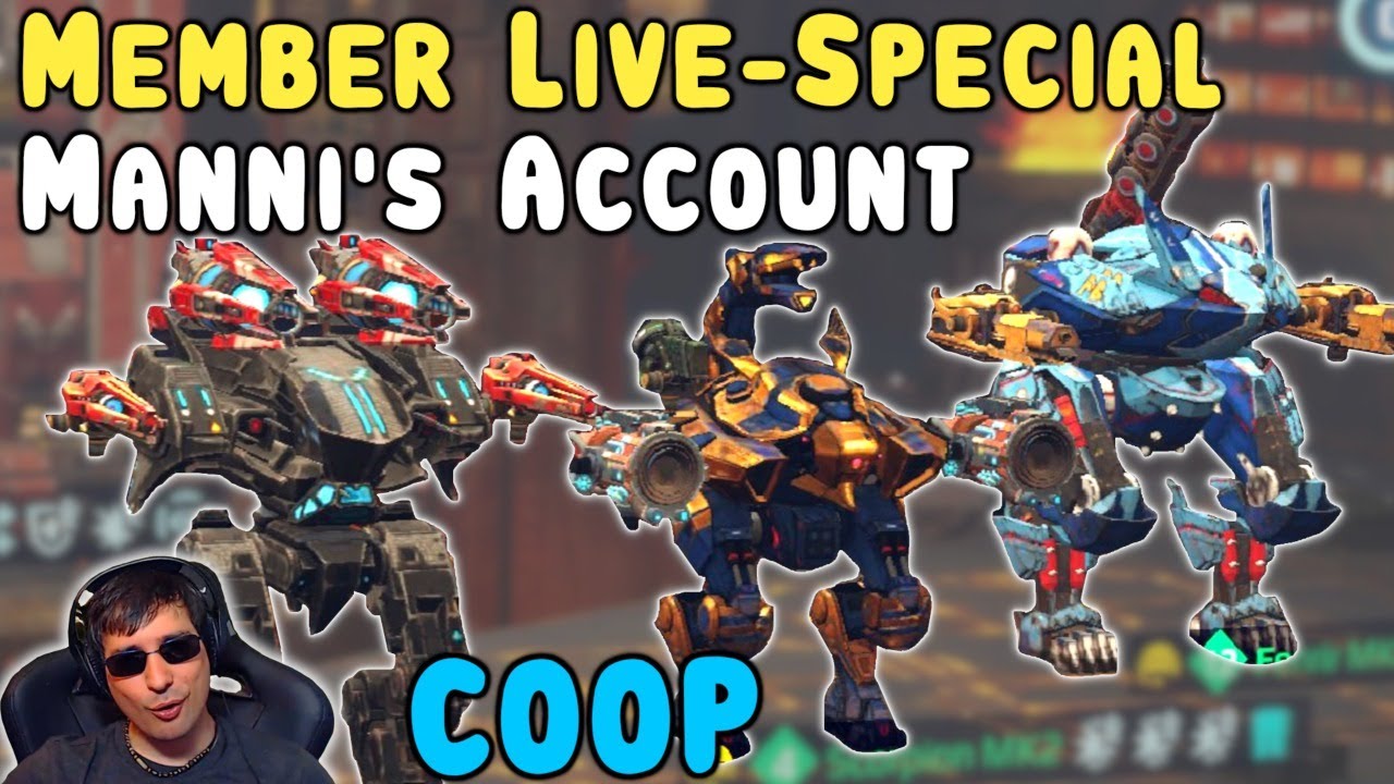 Exclusive Member COOP Live-Stream on Manni's WR Account War Robots ...