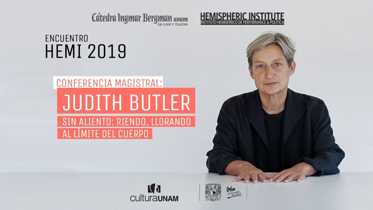 Judith Butler. Sin aliento: riendo, llorando al límite del cuerpo - YouTube
