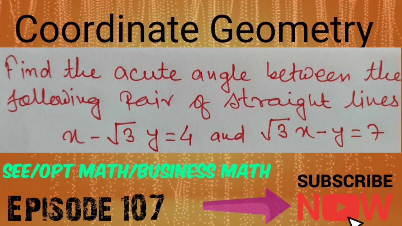 How to find acute angles between two straight lines// coordinate ...