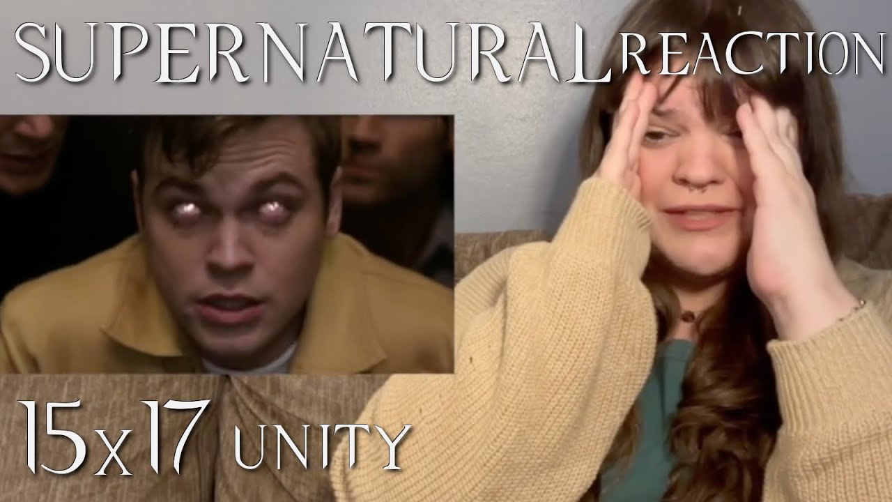 Supernatural - 15x17 “Unity” Reaction - YouTube