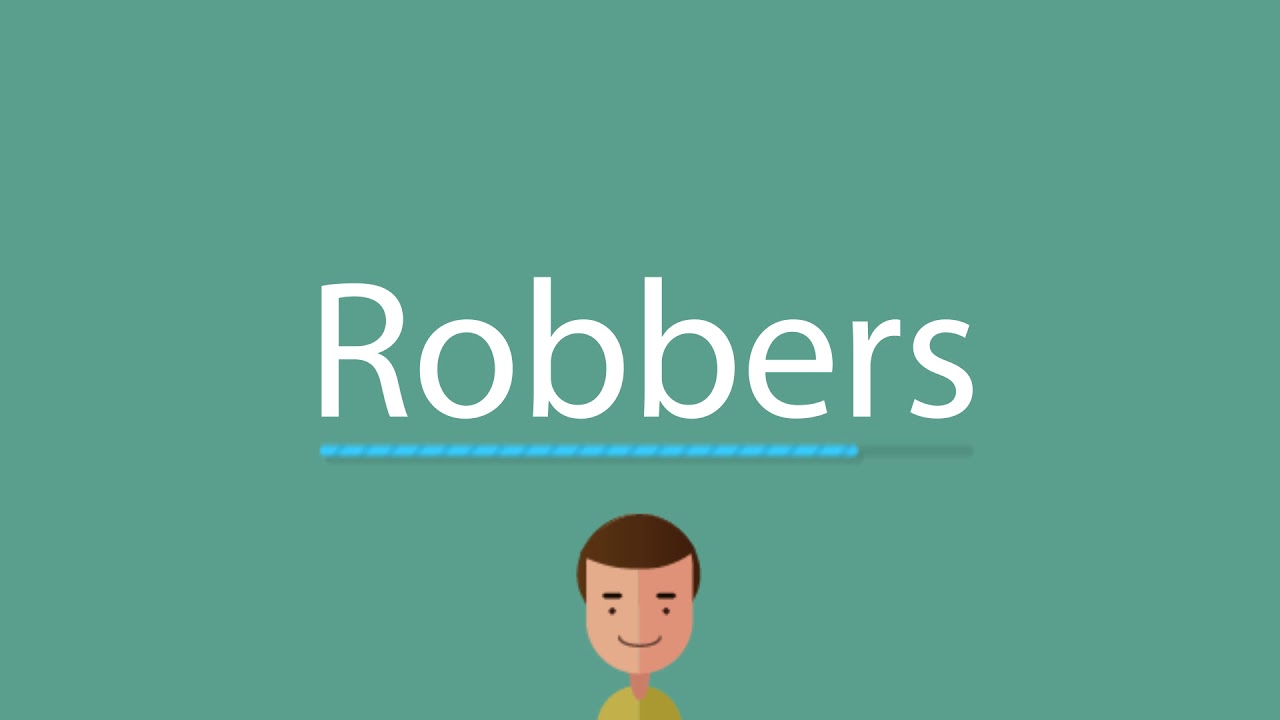 Robbers Pronunciation YouTube robbers-pronunciation-youtube
