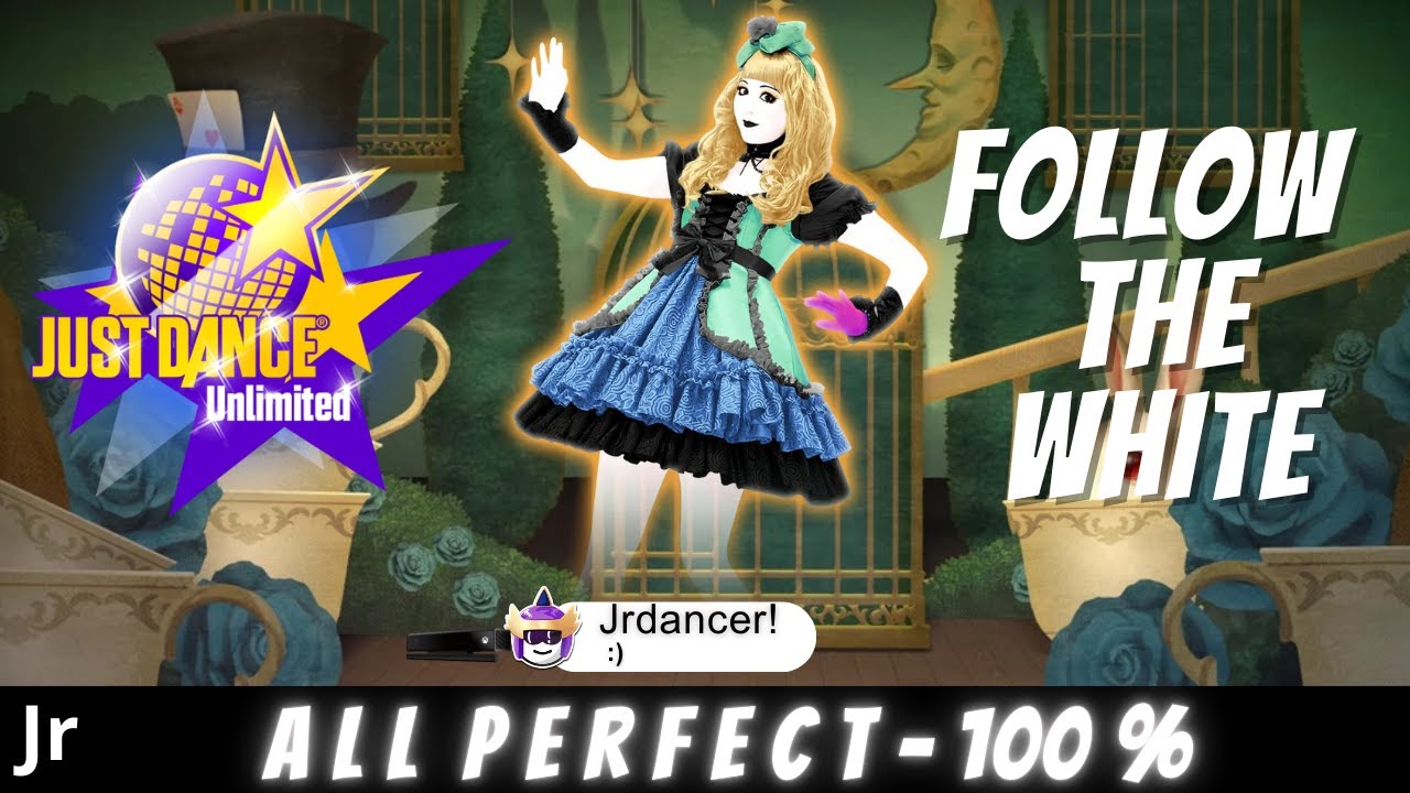 JUST DANCE UNLIMITED I Follow the white rabbit (ALL PERFECT) - YouTube
