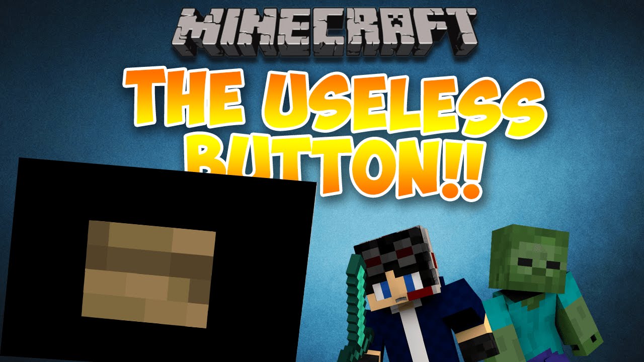 Minecraft | The Useless Button - Custom Map - YouTube