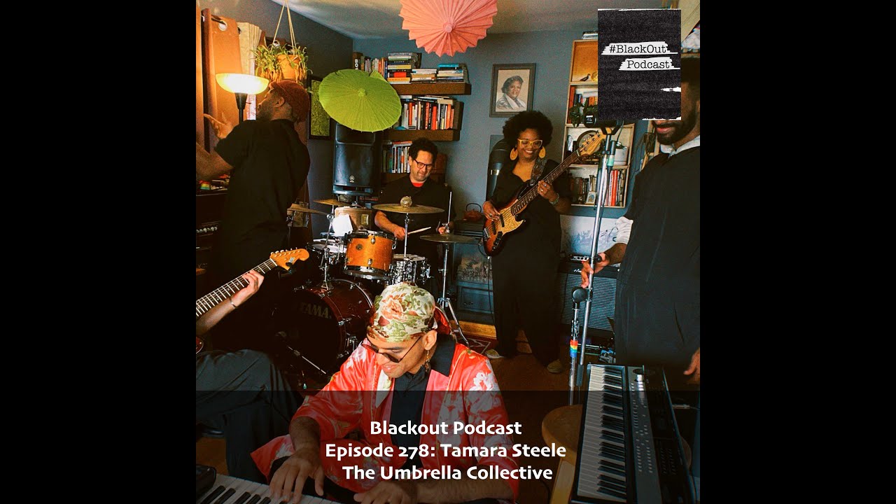 Episode 278: Tamara Steele - The Umbrella Collective - YouTube