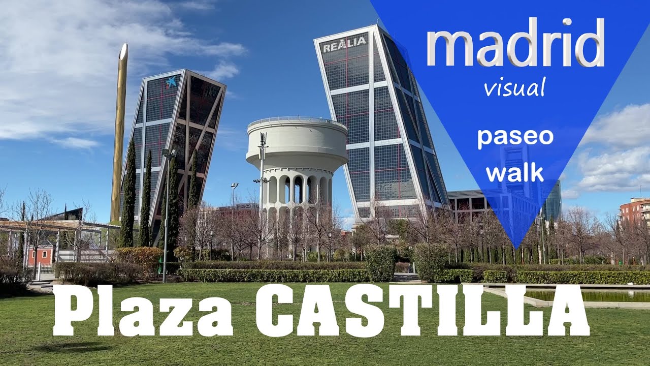 Plaza CASTILLA - Madrid walk tour 🚶‍♂️ paseo - YouTube