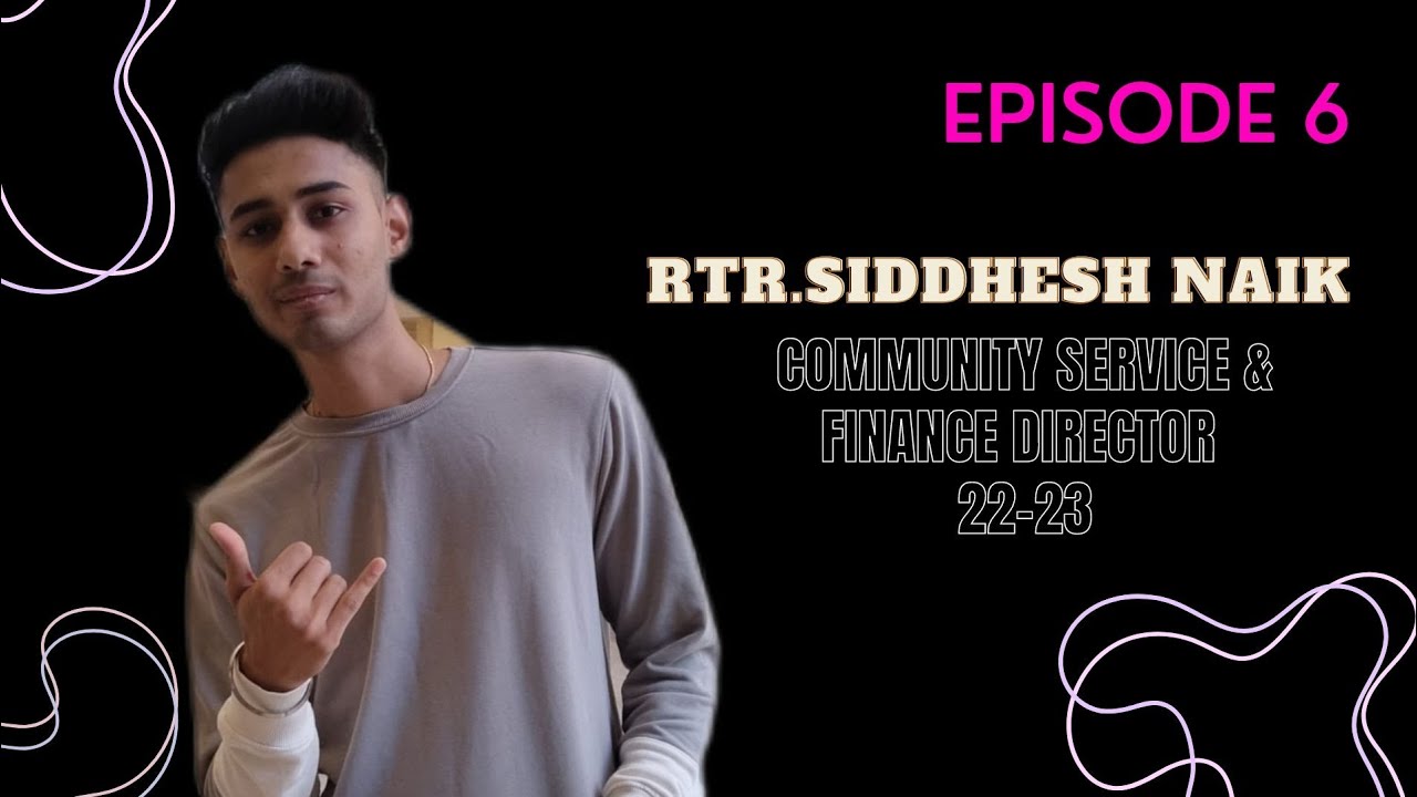 KNOW YOUR ROTARACTOR 2.0 | Rotaract Club of Thane North (Episode 6 ...