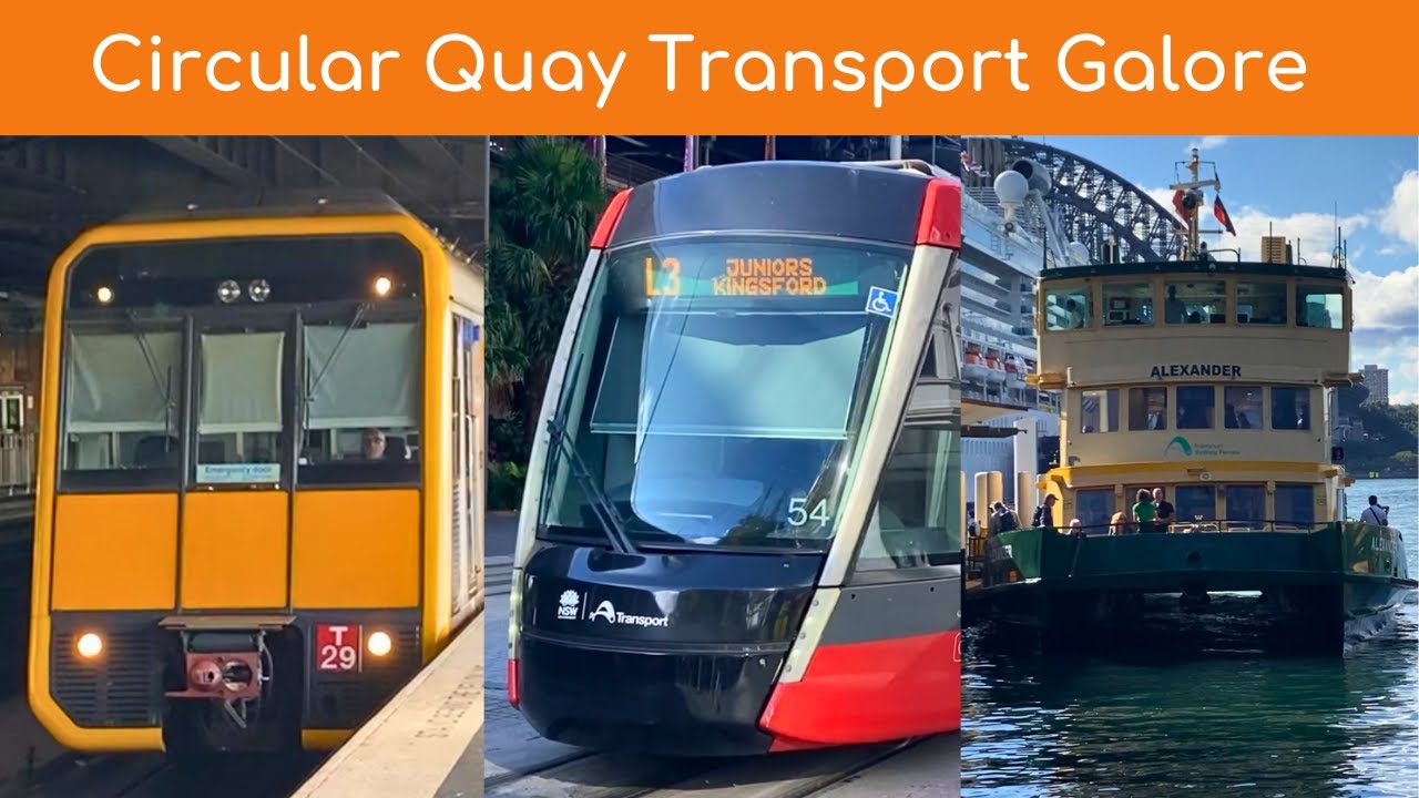 Kaelan's Trains Vlog 112: Circular Quay Transport Galore - YouTube