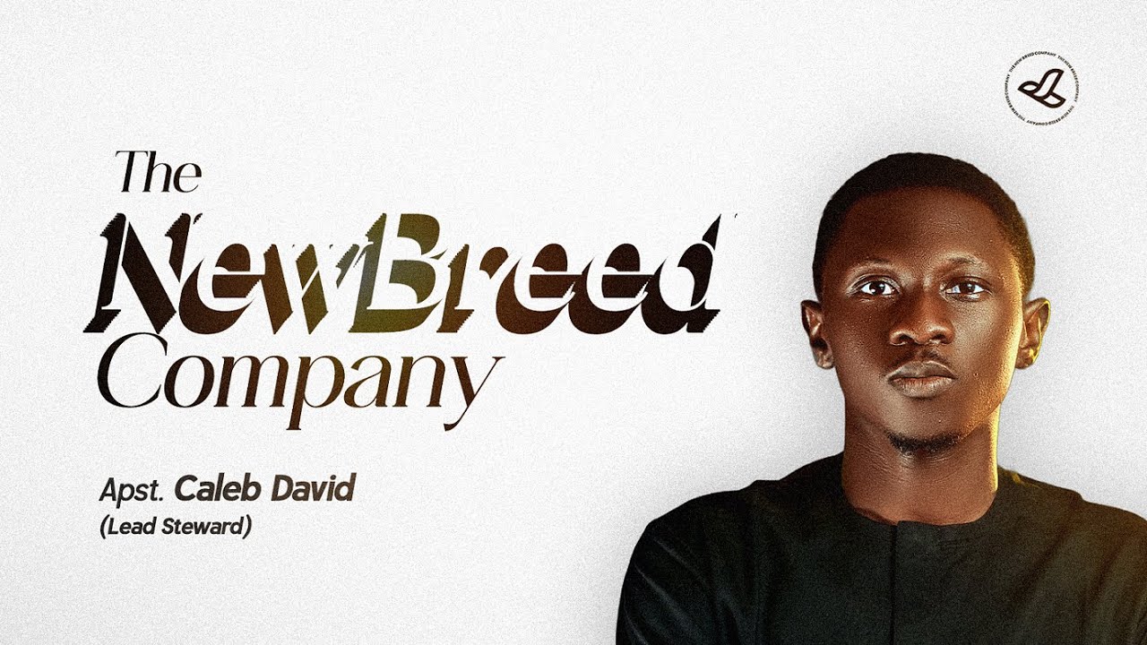 THE NEW BREED COMPANY II SEASONS & CALLS || APST CALEB DAVID & PROPHET ...