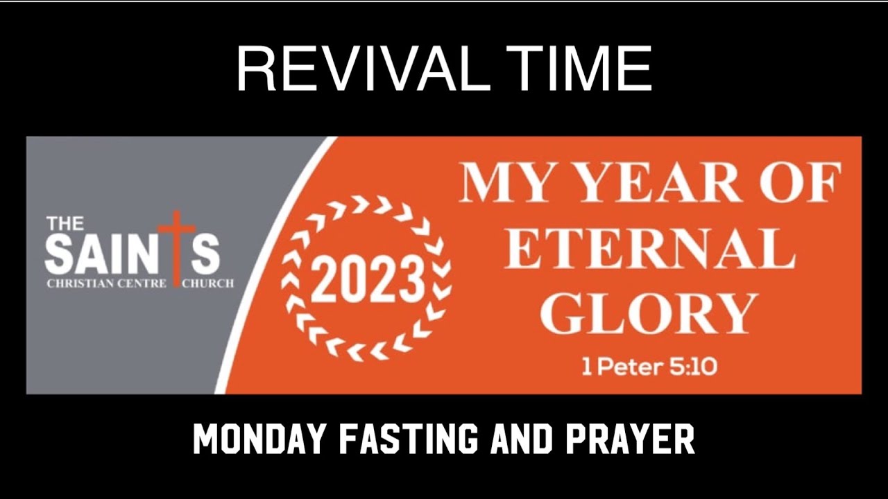 REVIVAL TIME ( MONDAY FASTING AND PRAYER )( 28-O8-23) - YouTube
