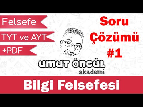 Felsefe | TYT ve AYT | Bilgi Felsefesi Soru Çözümü #1 | +PDF